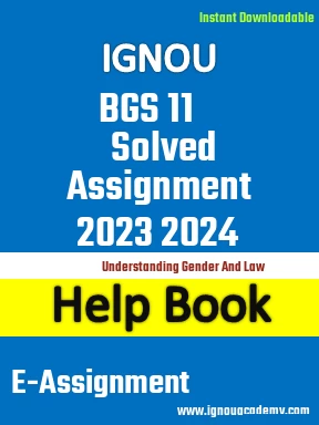 IGNOU BGS 11 Solved Assignment 2023 2024