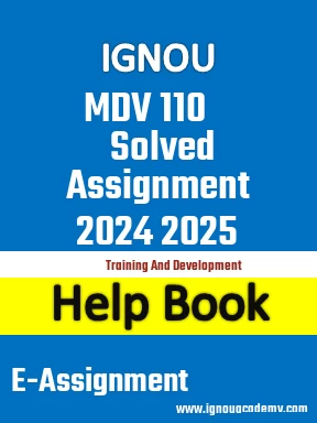 IGNOU MDV 110 Solved Assignment 2024 2025