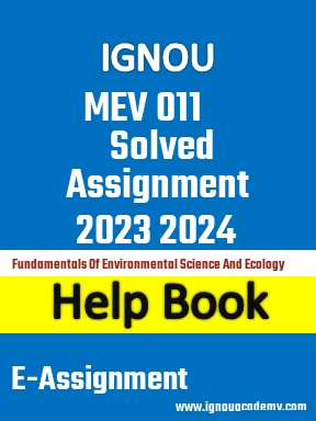 IGNOU MEV 011 Solved Assignment 2023 2024