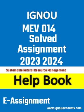 IGNOU MEV 014 Solved Assignment 2023 2024
