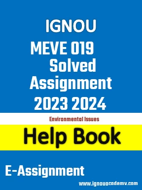 IGNOU MEVE 019 Solved Assignment 2023 2024
